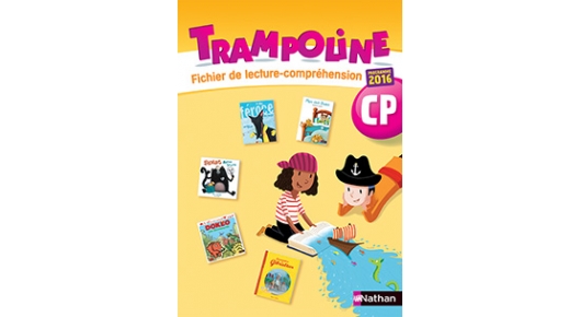 Trampoline - Fichier lecture-compréhension CP – Editions Nathan